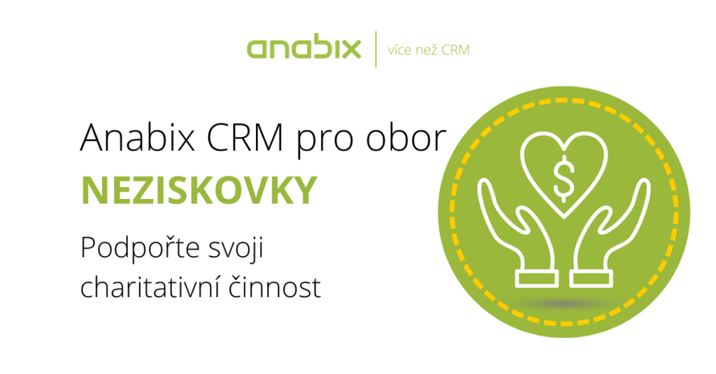 Anabix CRM pro obor NEZISKOVKY